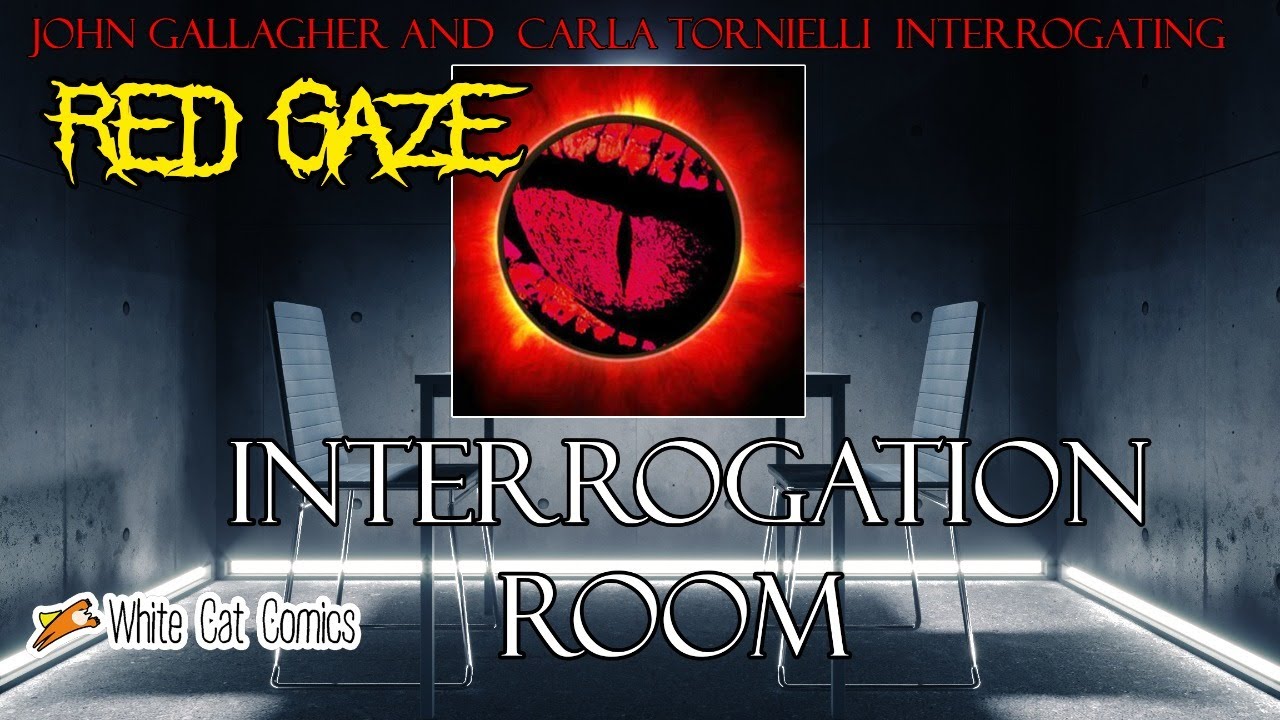 INTERROGATION ROOM #2 - THE RED GAZE - Comicsgate.org