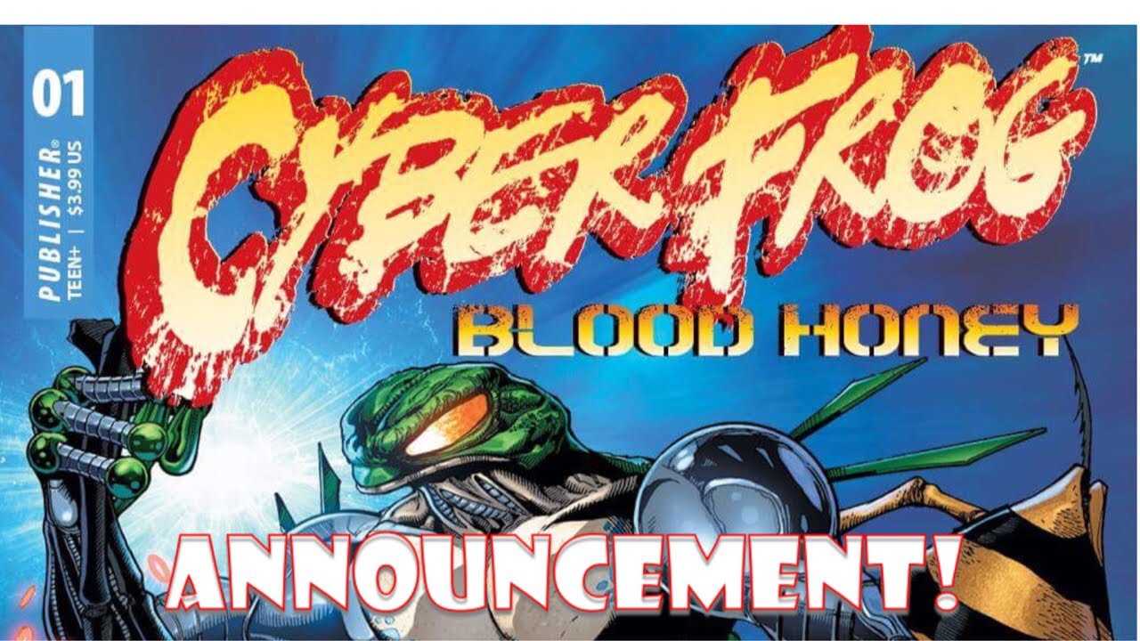 CYBERFROG NEW SERIES ANNOUNCEMENT - Comicsgate.org