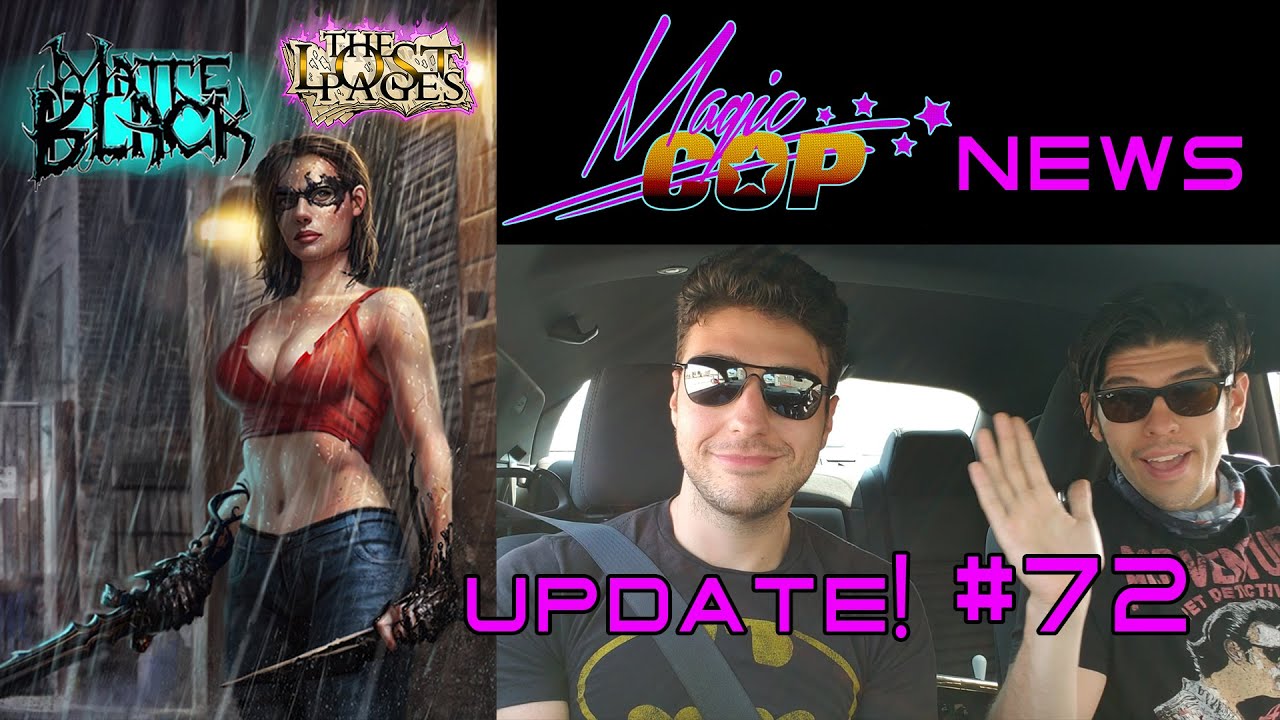 Update #72 - Printing Cards and Magic Cop 2 - Comicsgate.org