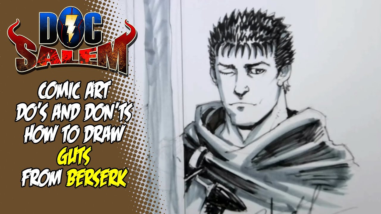 Secrets of comic art: Guts Warmup sketch - Comicsgate.org