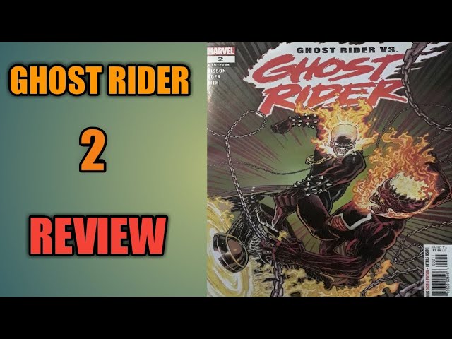 Ghost Rider 2 review - Comicsgate.org