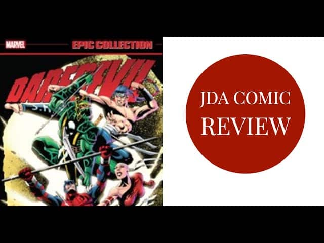Daredevil Epic Collection Fall From Grace Review - Comicsgate.org
