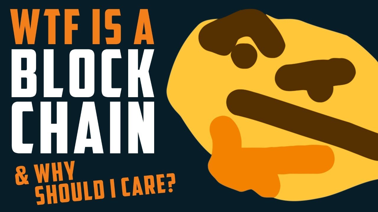 WTF is a BLOCKCHAIN? And why should I care? w/ Neffarious from Global ...