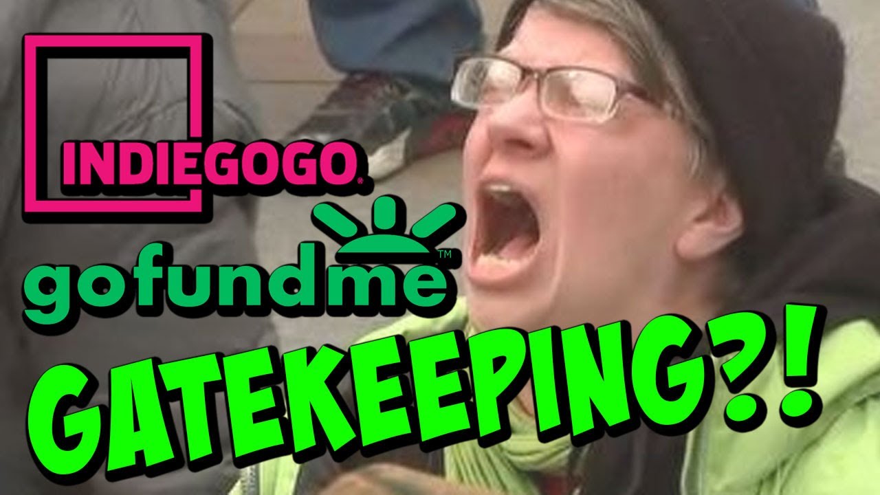 SJWs Gloating IndieGoGo and GoFundMe: Gatekeeping COMICS?! - Comicsgate.org