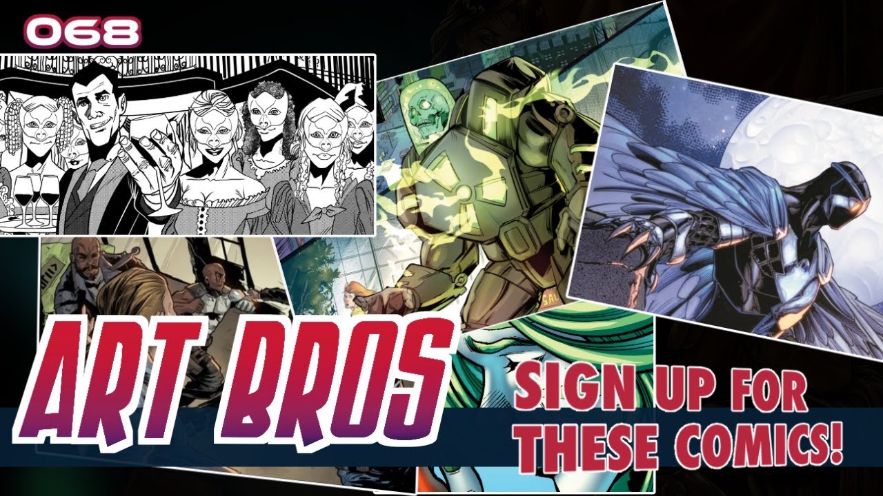Art Bros #068 - COMICS TO WATCH OUT FOR - Comicsgate.org