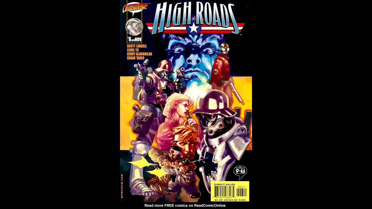 HIGH ROADS #6. Farewell, High Roads. You were a very entertaining comic ...