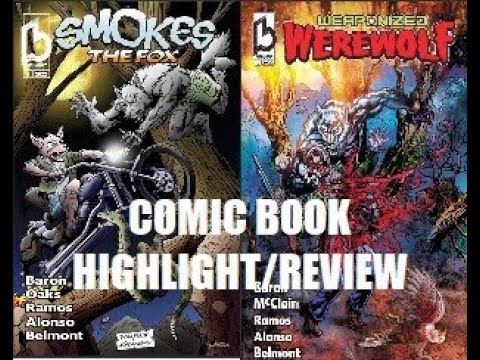 Smokes the Fox/Weaponized Werewolf Review/Highlight | Indie Comicbook Review - Comicsgate.org
