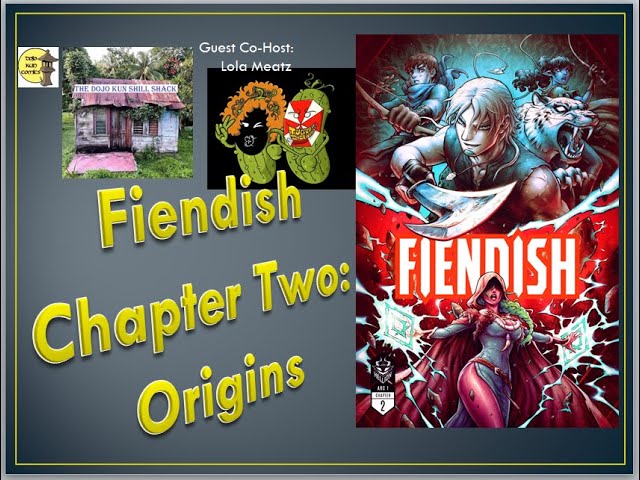DKSS Episode 041 - Fiendish Chapter 2: Origins - Comicsgate.org