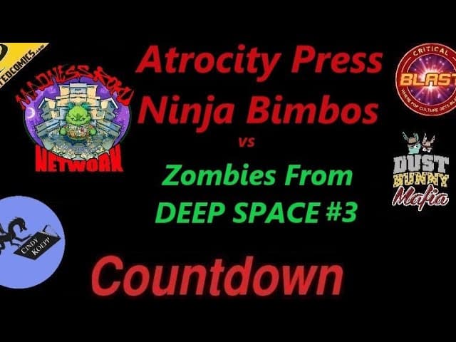 Ninja Bimbos vs Zombies from Deep Space Issue 3 Closeout Stream - Comicsgate.org