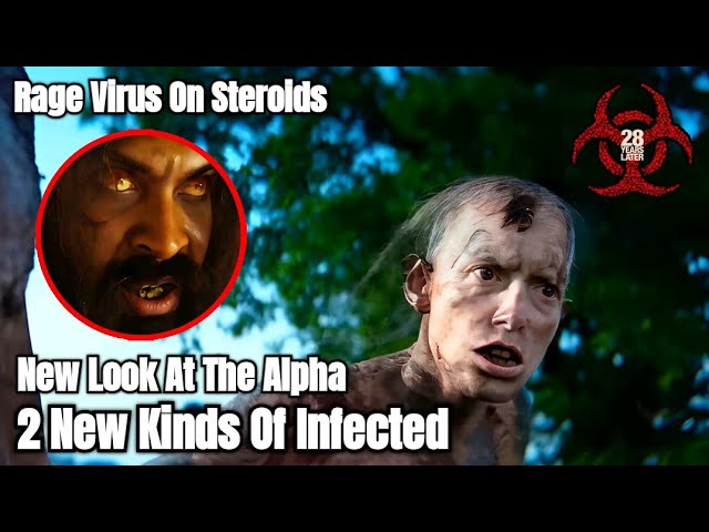 28 Years Later New Preview || 2 Different Kinds Of Infected || New Look ...