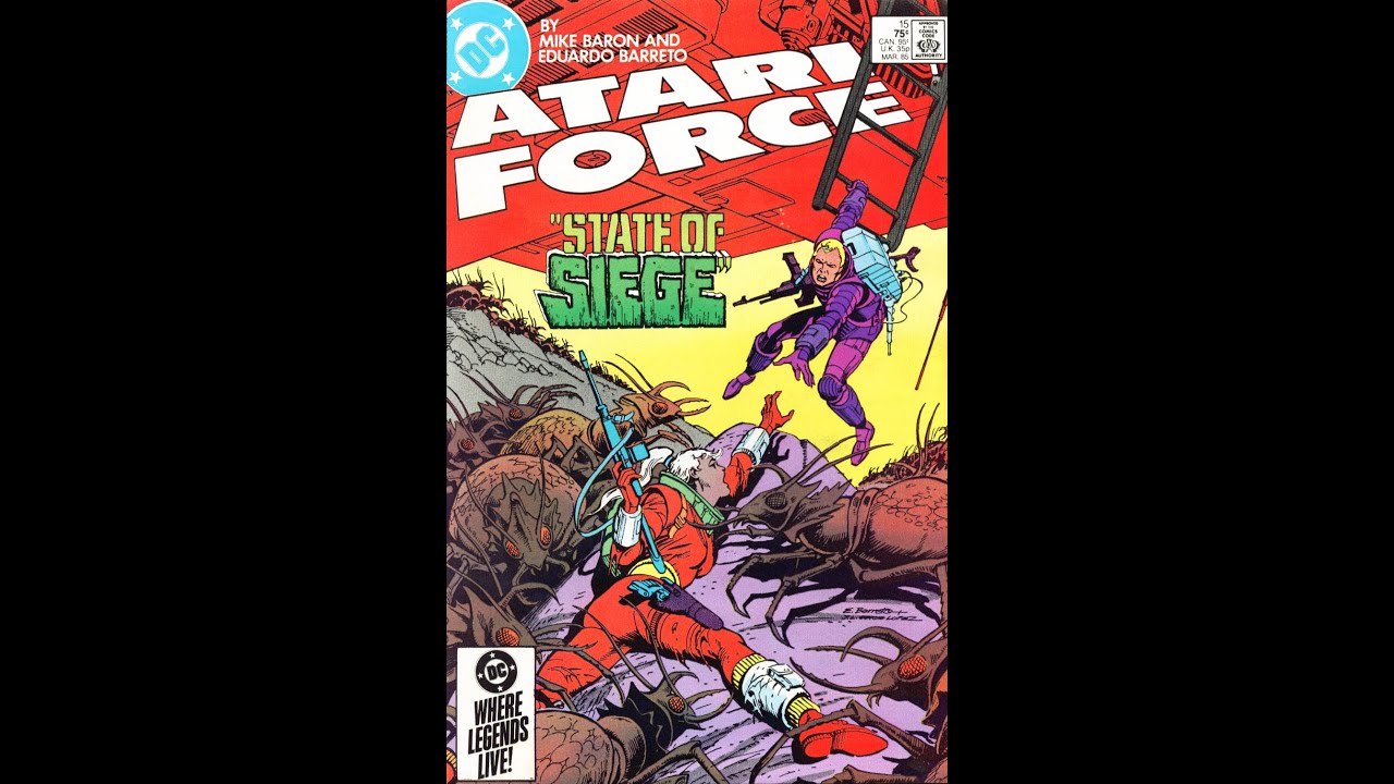 ATARI FORCE #15 REVIEW. Alien ant farm. - Comicsgate.org