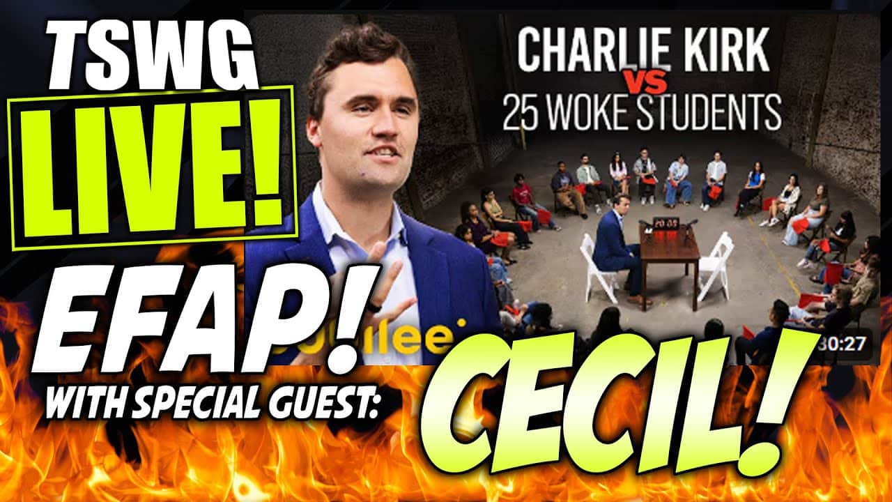 TSWG LVE: EFAP Charlie Kirk VA 25 Woke Students With CECIL ...
