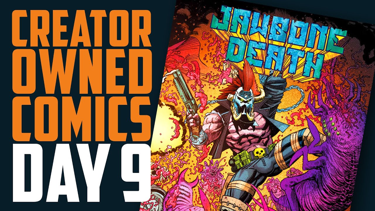 I'm reading a Creator-Owned Comic Every Day for a Month! - JAWBONE ...