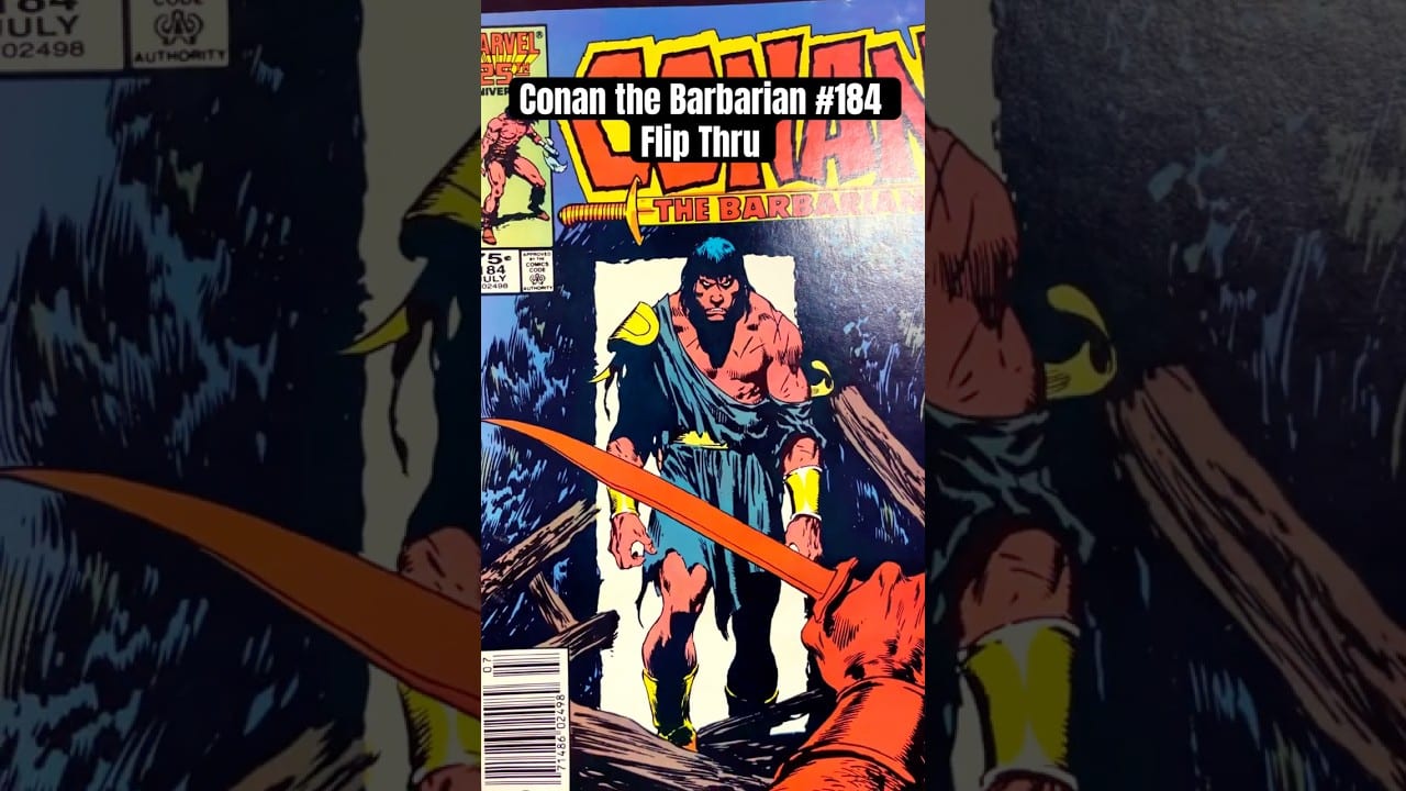 Conan the Barbarian Comic Book Flip Through. By Big John Buscema, 1986 - What is best in life ...